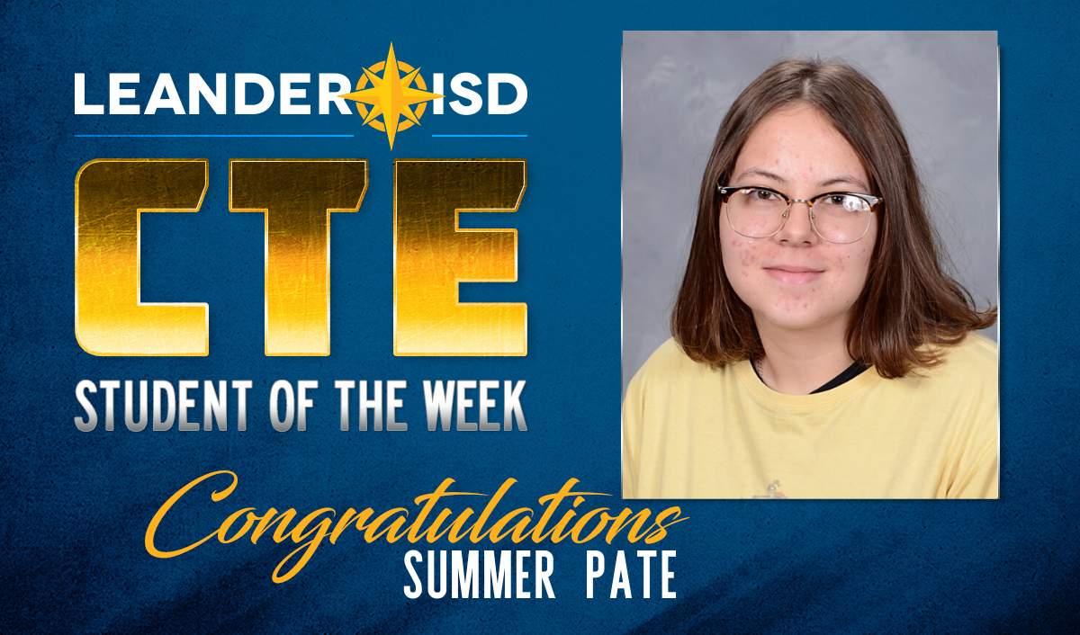 CTE Student of the Week: Jan. 14, 2020 | Leander ISD News