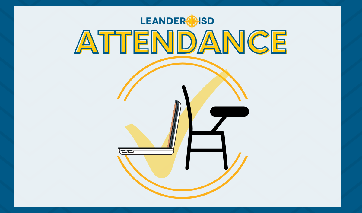 Attendance Letters To Be Mailed Next Week | Leander ISD News