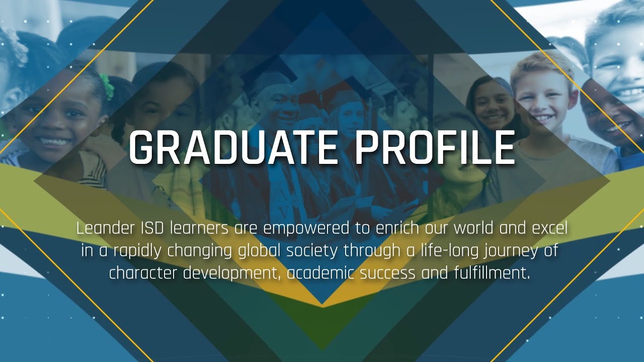 #1LISD's Graduate Profile Revised | Leander ISD News