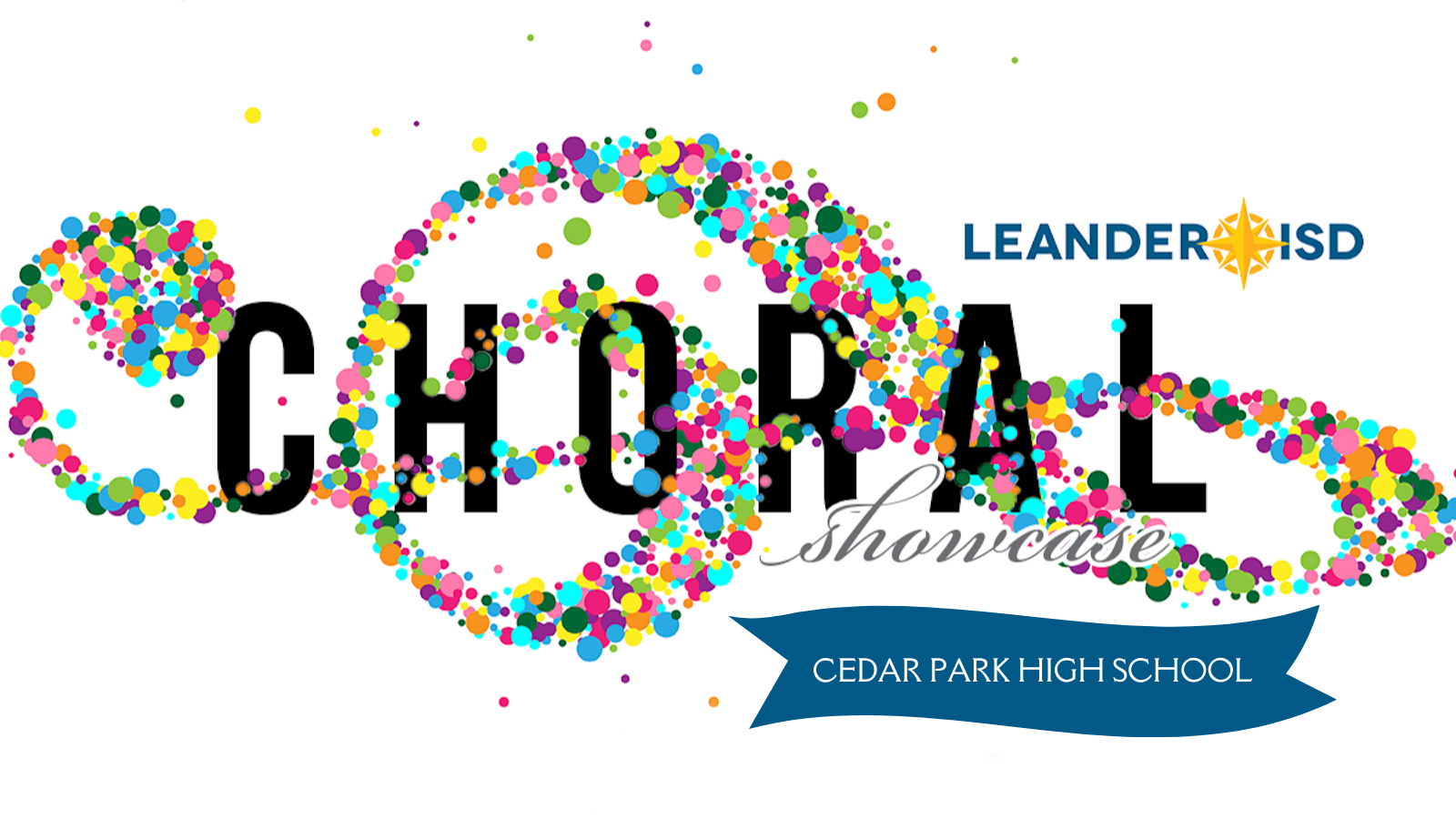 Choral Showcase: Cedar Park High School | Leander ISD News