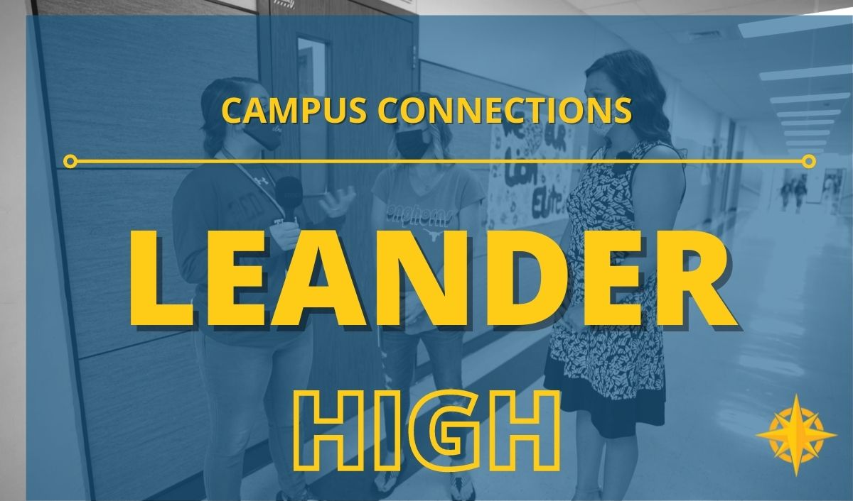 Campus Connection: Leander High School | Leander ISD News
