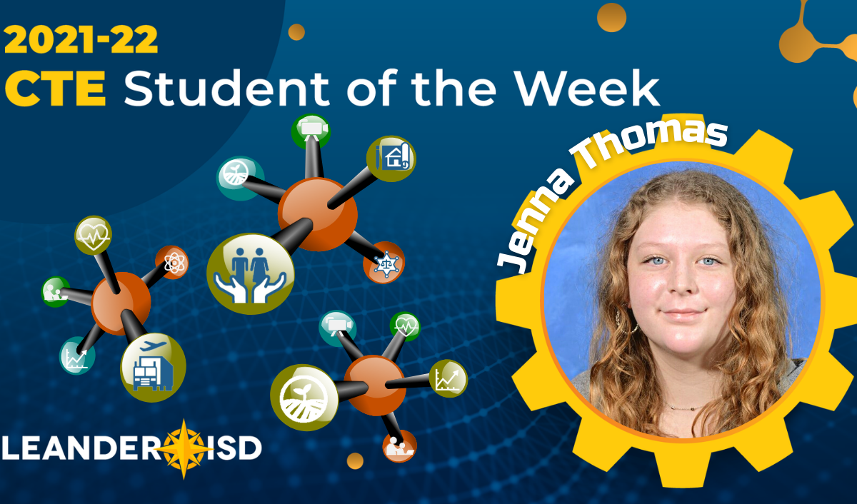 CTE Student of the Week: April 19, 2022 | Leander ISD News