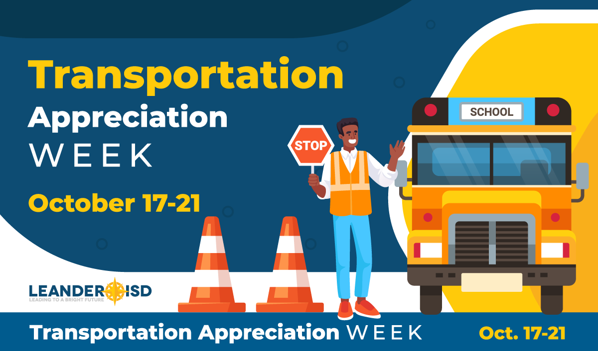 LISD Celebrates Transportation Appreciation Week: Oct. 17–21 | Leander ...