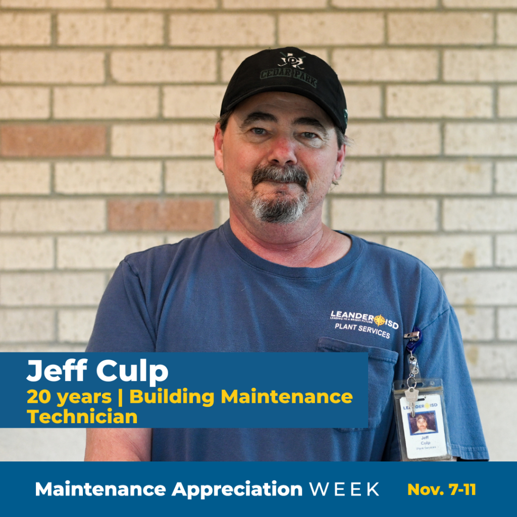 LISD Celebrates Maintenance Appreciation Week Nov. 7-11 | Leander ISD News