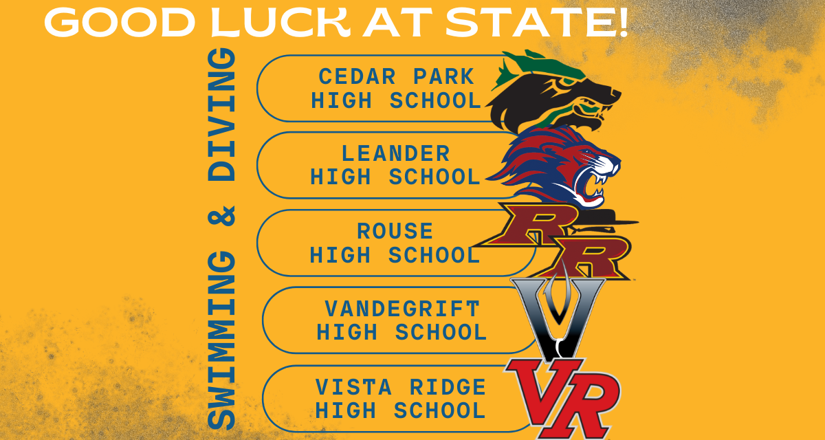 Good Luck at State: Swimmers & Divers | Leander ISD News