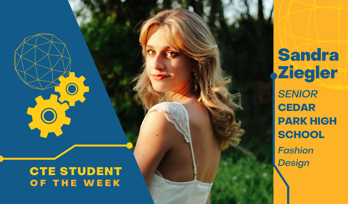 CTE Student of the Week: May 16, 2023 | Leander ISD News