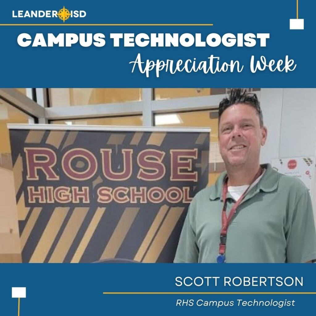 National IT Appreciation Week | Leander ISD News